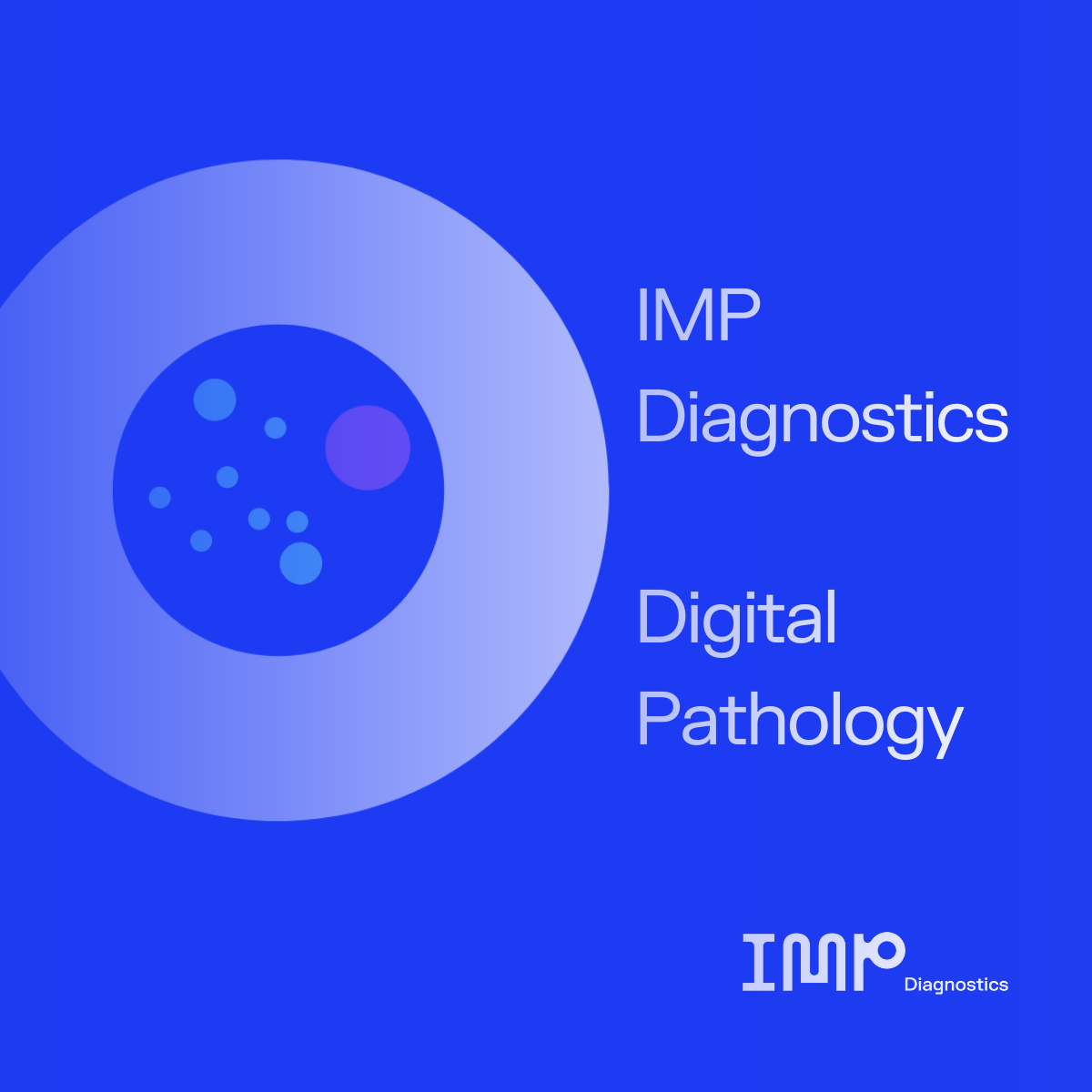 A Transformative Partnership in Digital Pathology! - IMP Diagnostics